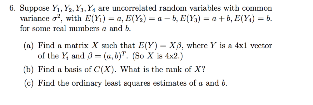 Solved 6. Suppose Y1, Y2, Y3, Y4 are uncorrelated random | Chegg.com