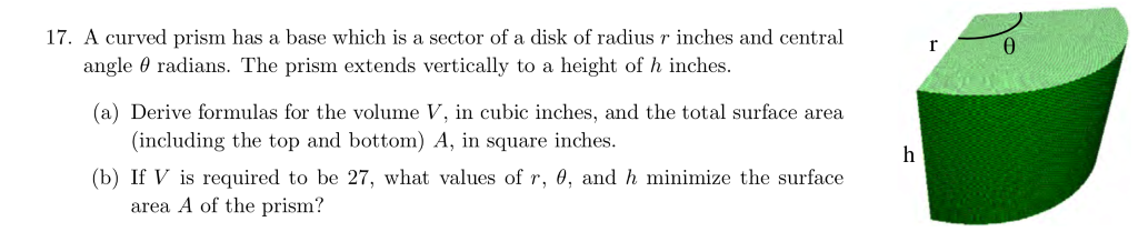 Solved 17. A curved prism has a base which is a sector of a | Chegg.com