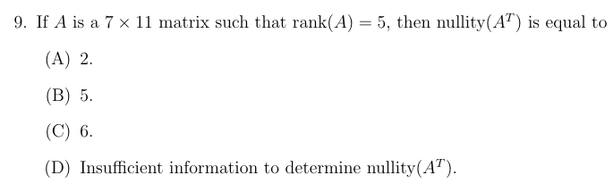 Solved If A ﻿is a 7×11 ﻿matrix such that rank(A)=5, ﻿then u | Chegg.com