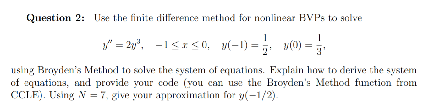Solved Question 2: Use the finite difference method for | Chegg.com