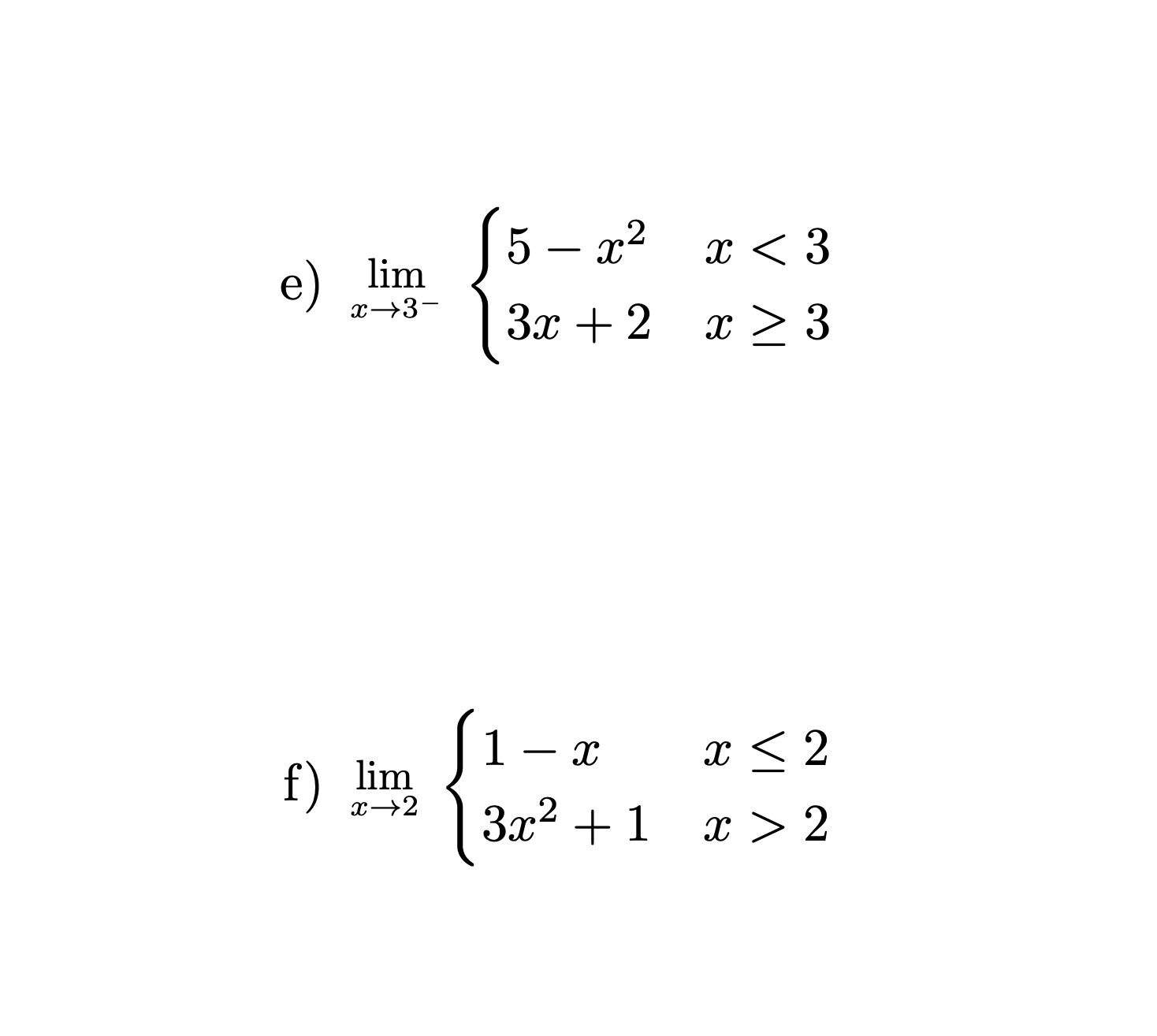 Solved limx→3−{5−x23x+2x 2 | Chegg.com
