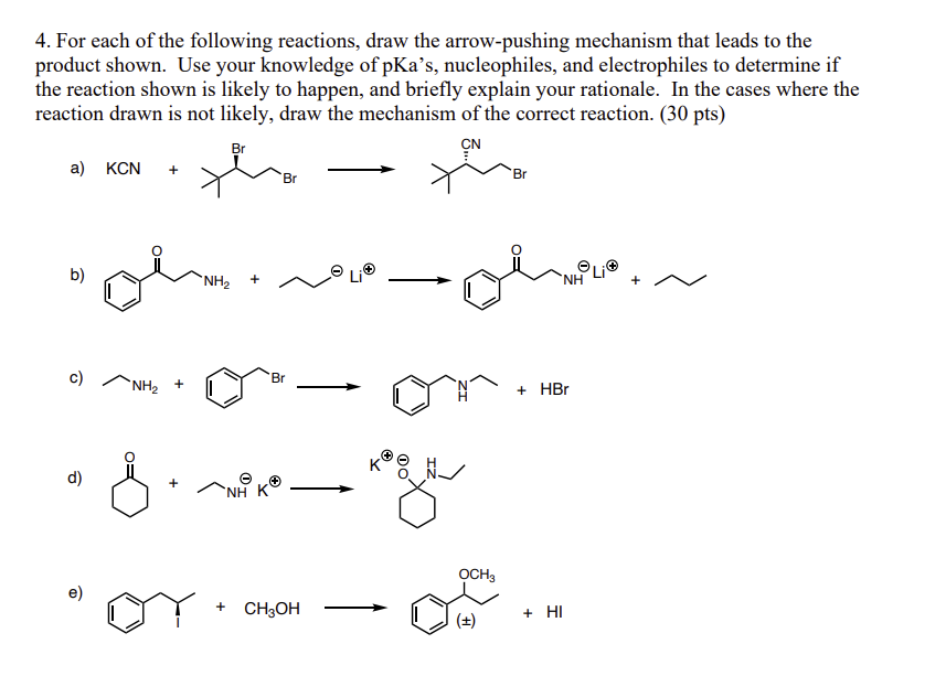 4. For each of the following reactions, draw the | Chegg.com