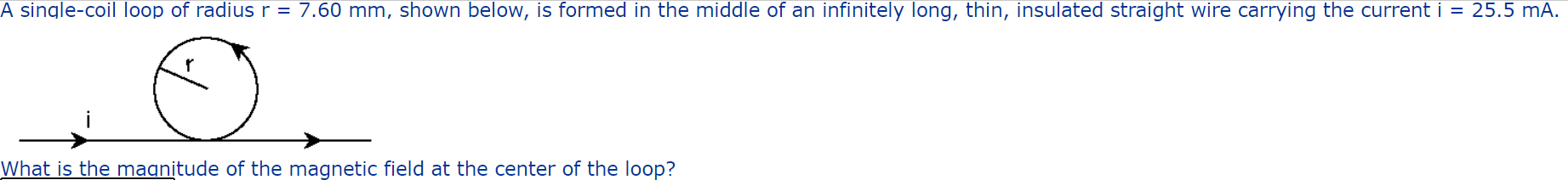 Solved A single-coil loop of radius r = 7.60 mm, shown | Chegg.com