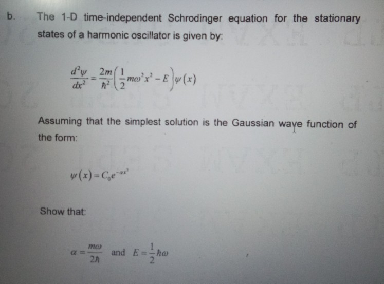 Solved b. The 1-D time-independent Schrodinger equation for | Chegg.com