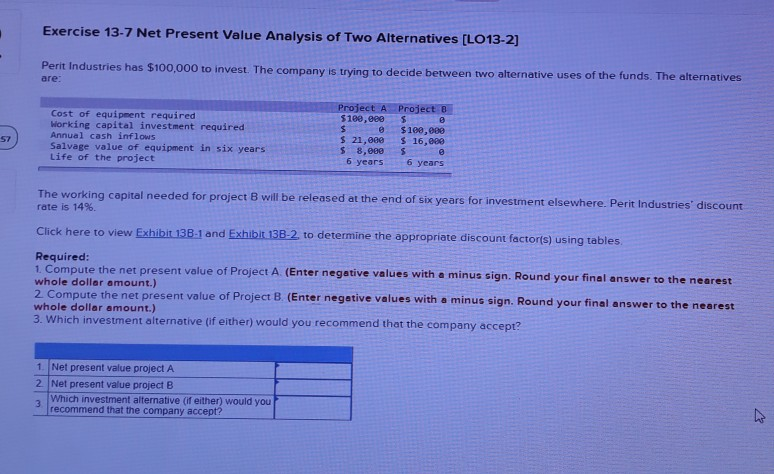 Solved Exercise 13-7 Net Present Value Analysis of Two | Chegg.com