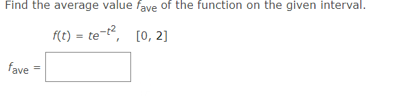 Solved Find the average value fave of the function on the | Chegg.com