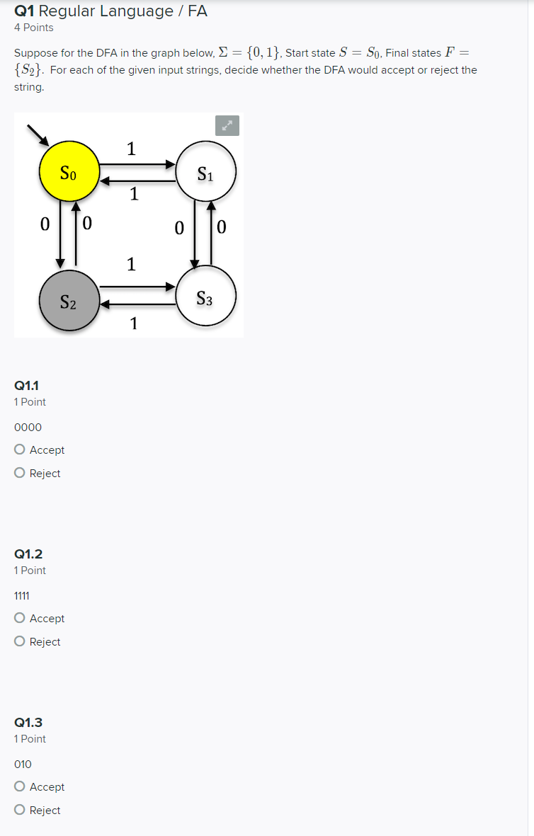 Solved Q1 Regular Language / FA 4 Points Suppose for the DFA | Chegg.com