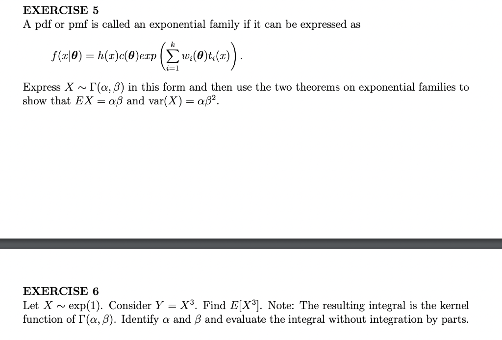Solved EXERCISE 5 A pdf or pmf is called an exponential | Chegg.com