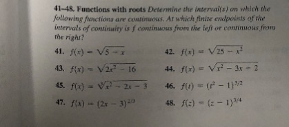Solved 41-48. Functions with roots Determine the interval(s) | Chegg.com