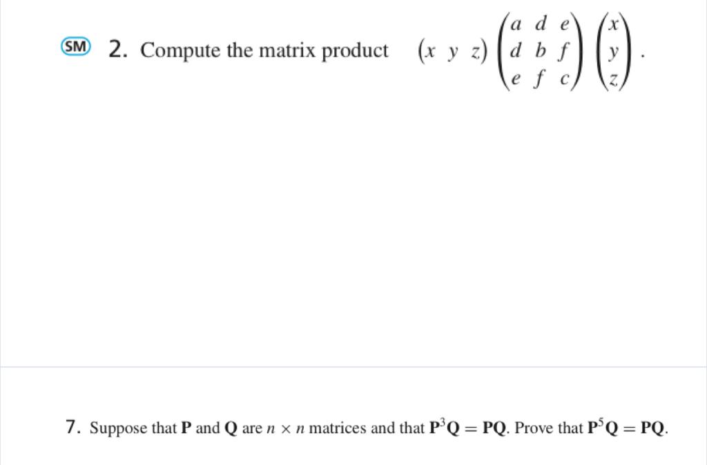 Solved (SM) 2. Compute the matrix product | Chegg.com