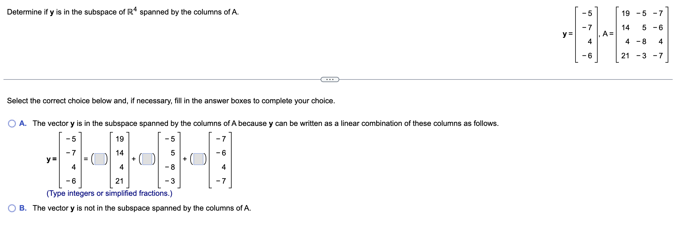 Solved Show that w is in the subspace of R4 spanned by | Chegg.com