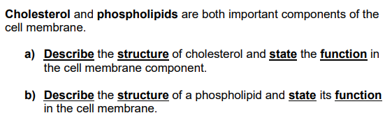 Solved Cholesterol and phospholipids are both important | Chegg.com