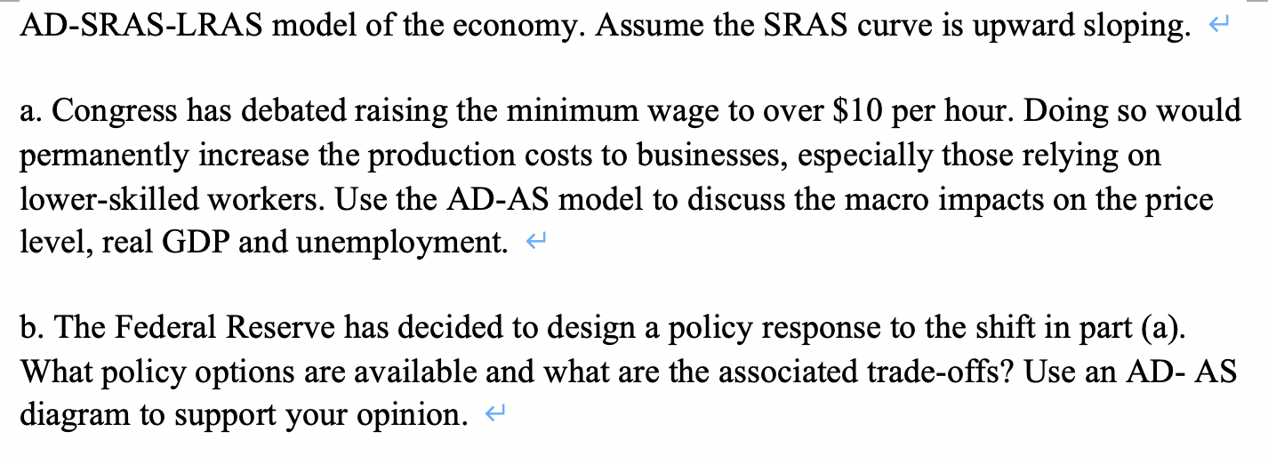 Solved AD-SRAS-LRAS model of the economy. Assume the SRAS | Chegg.com