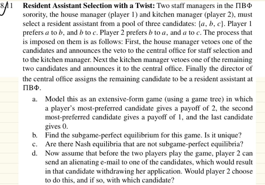 Solved 8/11 Resident Assistant Selection with a Twist: Two | Chegg.com