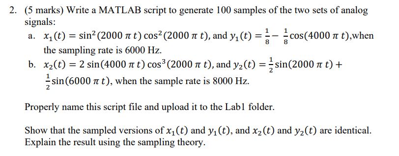 Solved 2 5 Marks Write A Matlab Script To Generate 100 