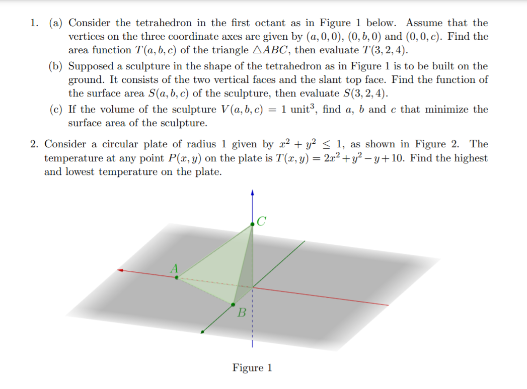 Solved 1. (a) Consider the tetrahedron in the first octant | Chegg.com