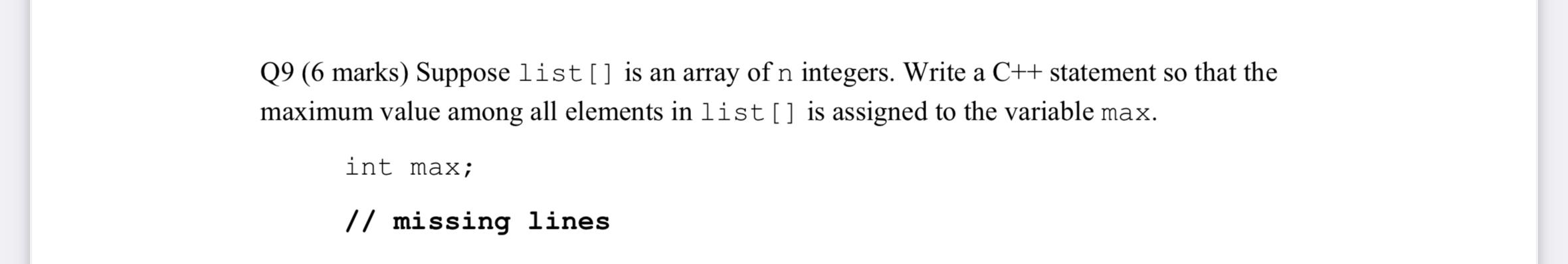 Solved Q8 (6 marks) Suppose the 2D-array a [ ] [ ] | Chegg.com
