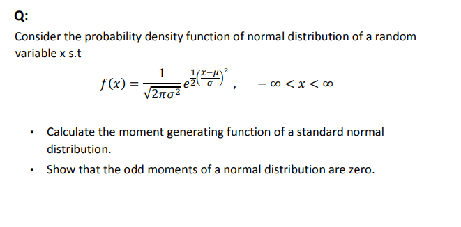 Solved Q: Consider the probability density function of | Chegg.com