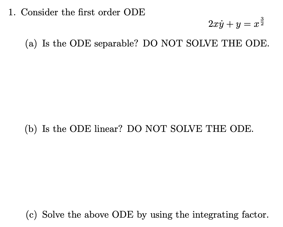 Solved 1. Consider the first order ODE 3 20g + y = (a) Is | Chegg.com