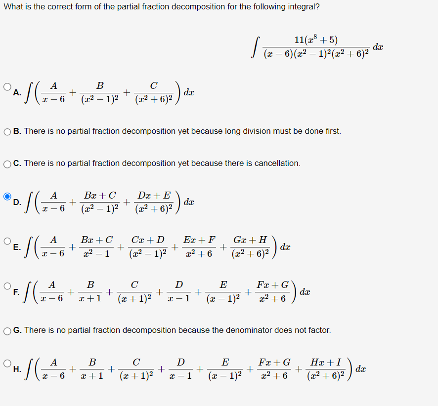 Solved What is the correct form of the partial fraction | Chegg.com