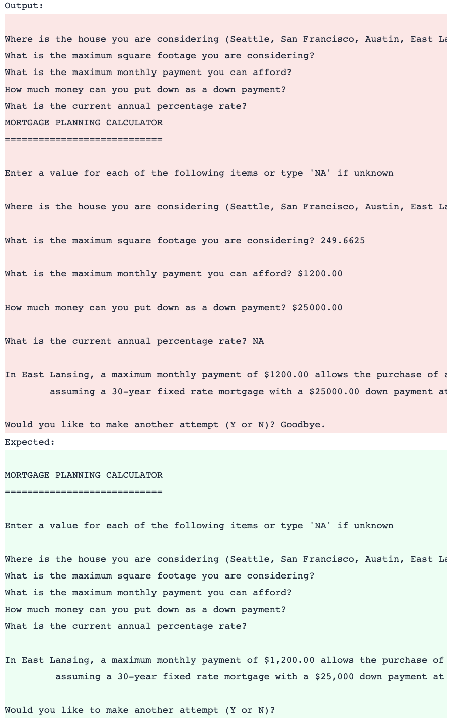 Need my output to match the expected.Cut out of | Chegg.com