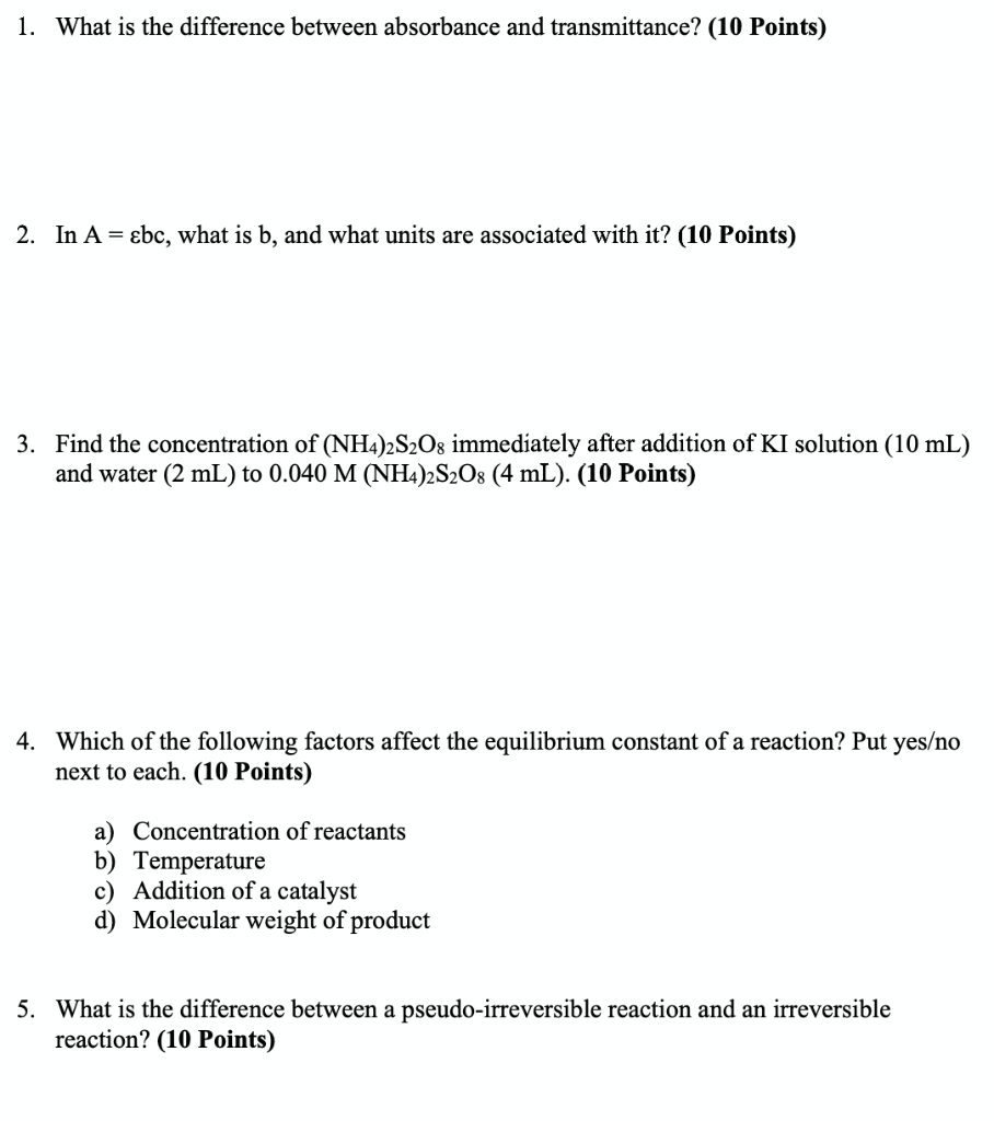 Solved 1. What is the difference between absorbance and | Chegg.com