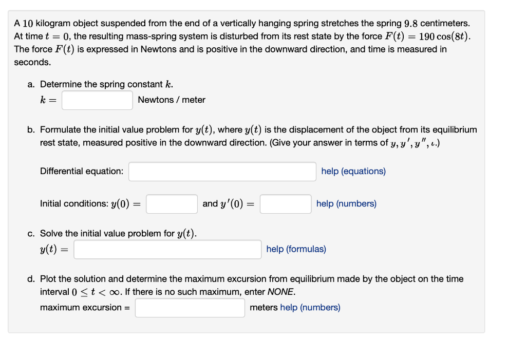 Solved 10 kilogram object suspended from the end of a | Chegg.com