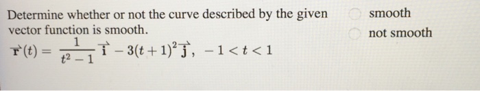 Solved Determine whether or not the curve described by the | Chegg.com