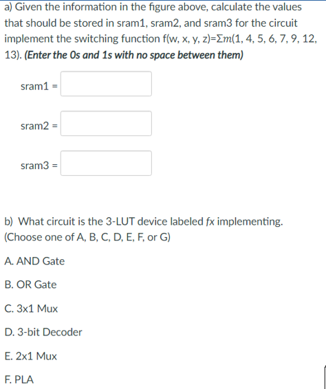Solved The circuit below implements any arbitrary 4-variable | Chegg.com