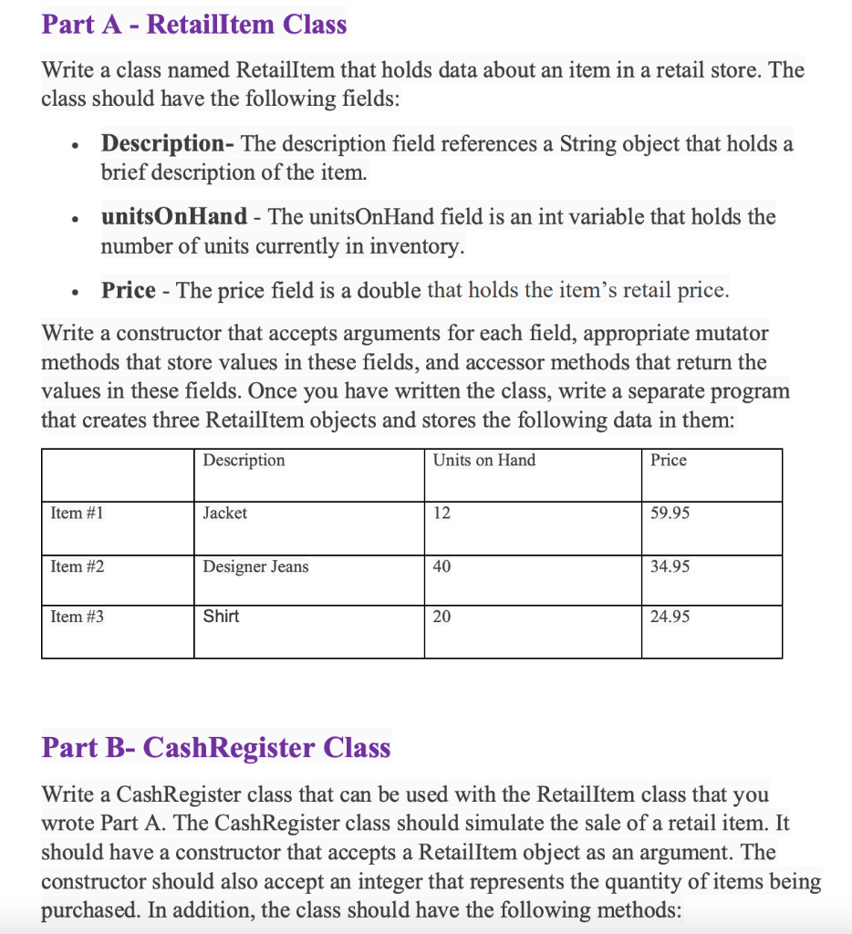 Solved . . Part A - RetailItem Class Write a class named | Chegg.com