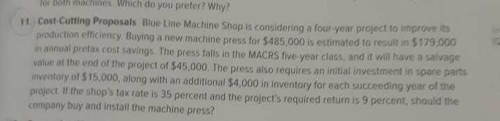 Solved for both machines, which do you prefer? Why? 11. | Chegg.com