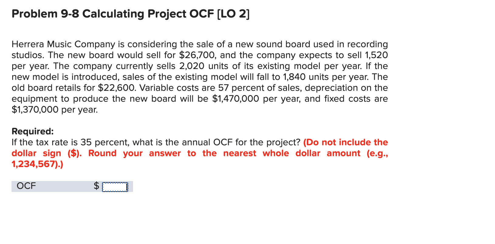 Solved Problem 9-8 Calculating Project OCF [LO 2] Herrera | Chegg.com