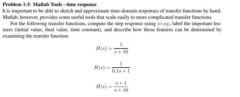 Solved Problem 1-5: Matlab Tools - time response It is | Chegg.com