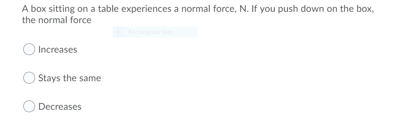 Solved A box sitting on a table experiences a normal force, | Chegg.com