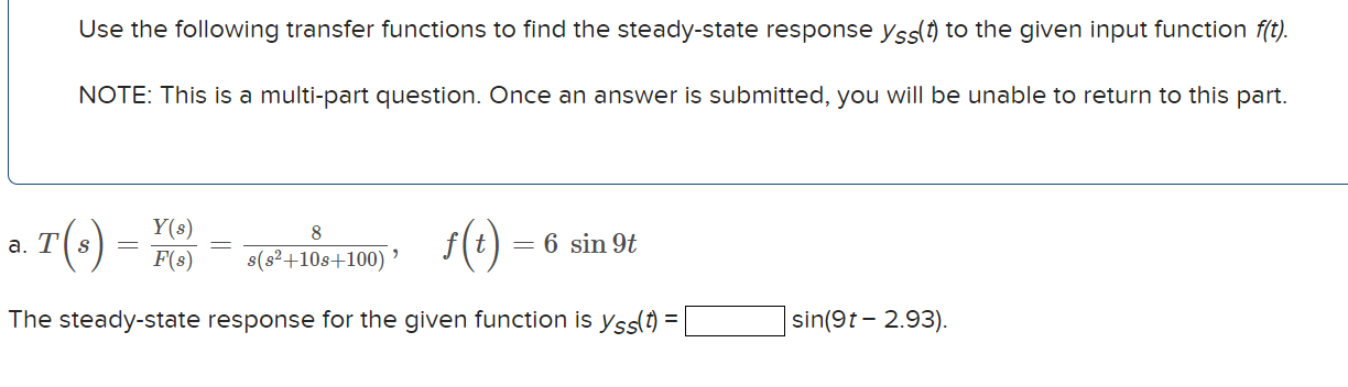 Solved Use the following transfer functions to find the | Chegg.com