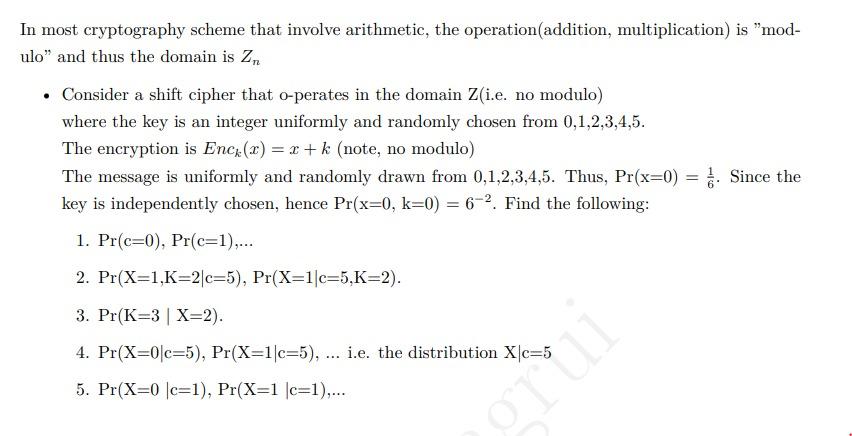 Solved In most cryptography scheme that involve arithmetic, | Chegg.com