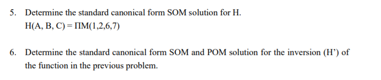 Solved 5. Determine the standard canonical form SOM solution | Chegg.com