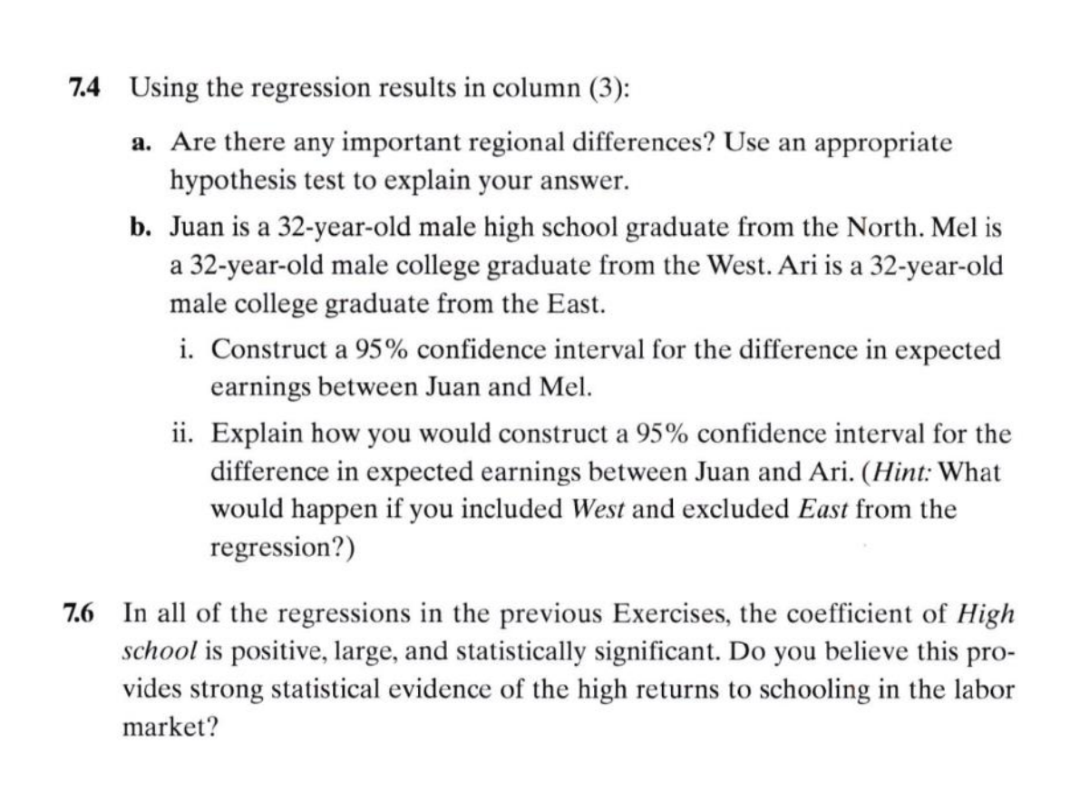 Solved 7.4 Using the regression results in column (3): a. | Chegg.com