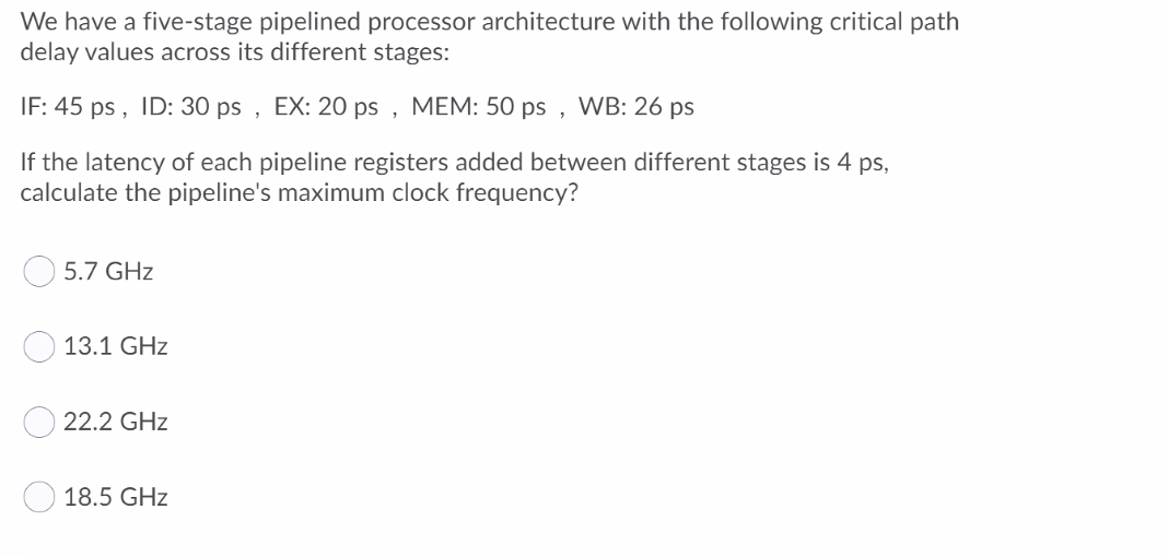 Solved We have a five-stage pipelined processor architecture | Chegg.com