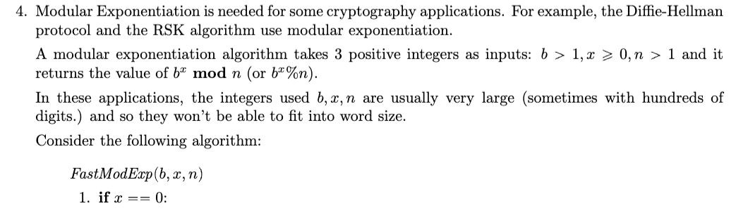Solved 4. Modular Exponentiation is needed for some | Chegg.com