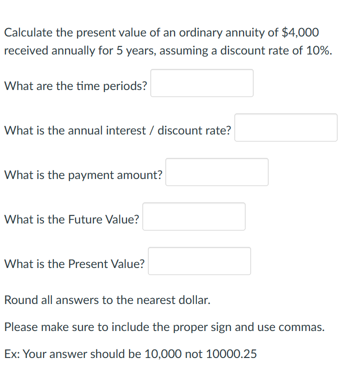 [Solved]: Calculate the present value of an ordinary annui