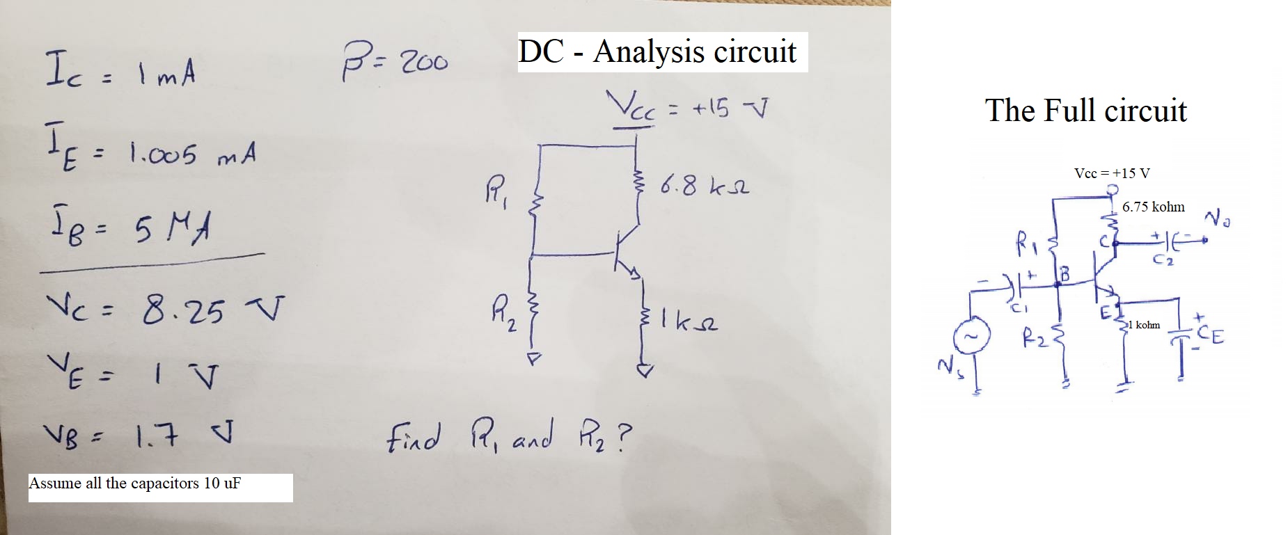 Solved Knowing the following find R1 and R2, IC = 1 mA, IE = | Chegg.com