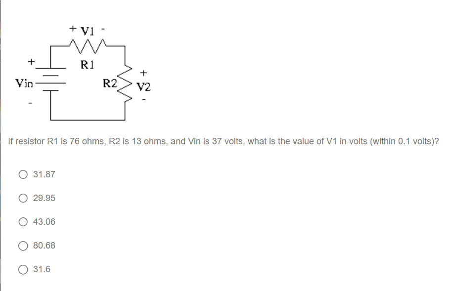Solved If resistor R1 is 76 ohms, R2 is 13 ohms, and Vin is | Chegg.com