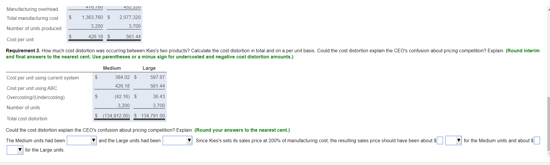 Solved Requirement 1. Use the company's current costing | Chegg.com