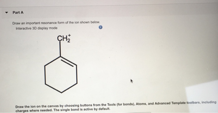 Solved Part A Draw an important resonance form of the ion | Chegg.com