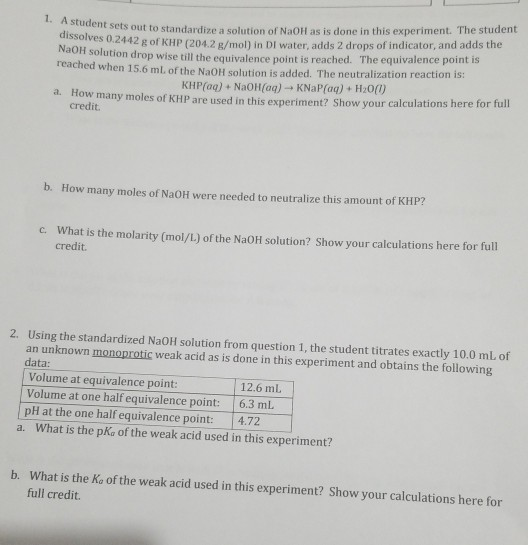 Solved sets out to standardize a solution of NaOH as is done | Chegg.com