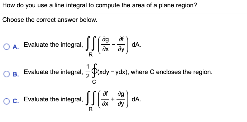Solved How do you use a line integral to compute the area of | Chegg.com
