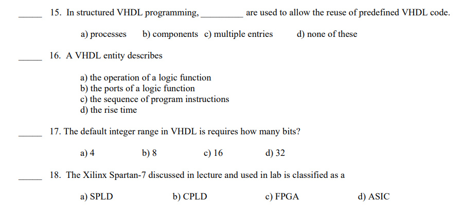 Solved 15 In Structured Vhdl Programming Are Used To Allow 4535