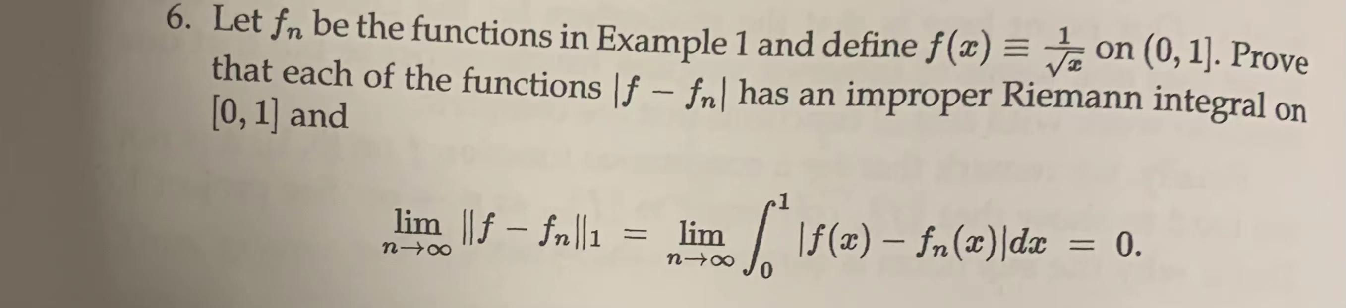 Solved 6. Let fn be the functions in Example 1 and define | Chegg.com