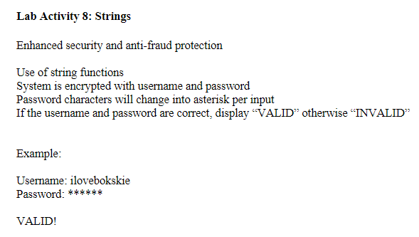 Solved Lab Activity 8: Strings Enhanced security and | Chegg.com